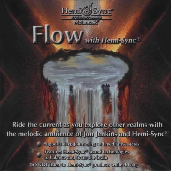 Hemi-Sync® | Flow with Hemi-Sync® (Flux liber cu Hemi-Sync®)